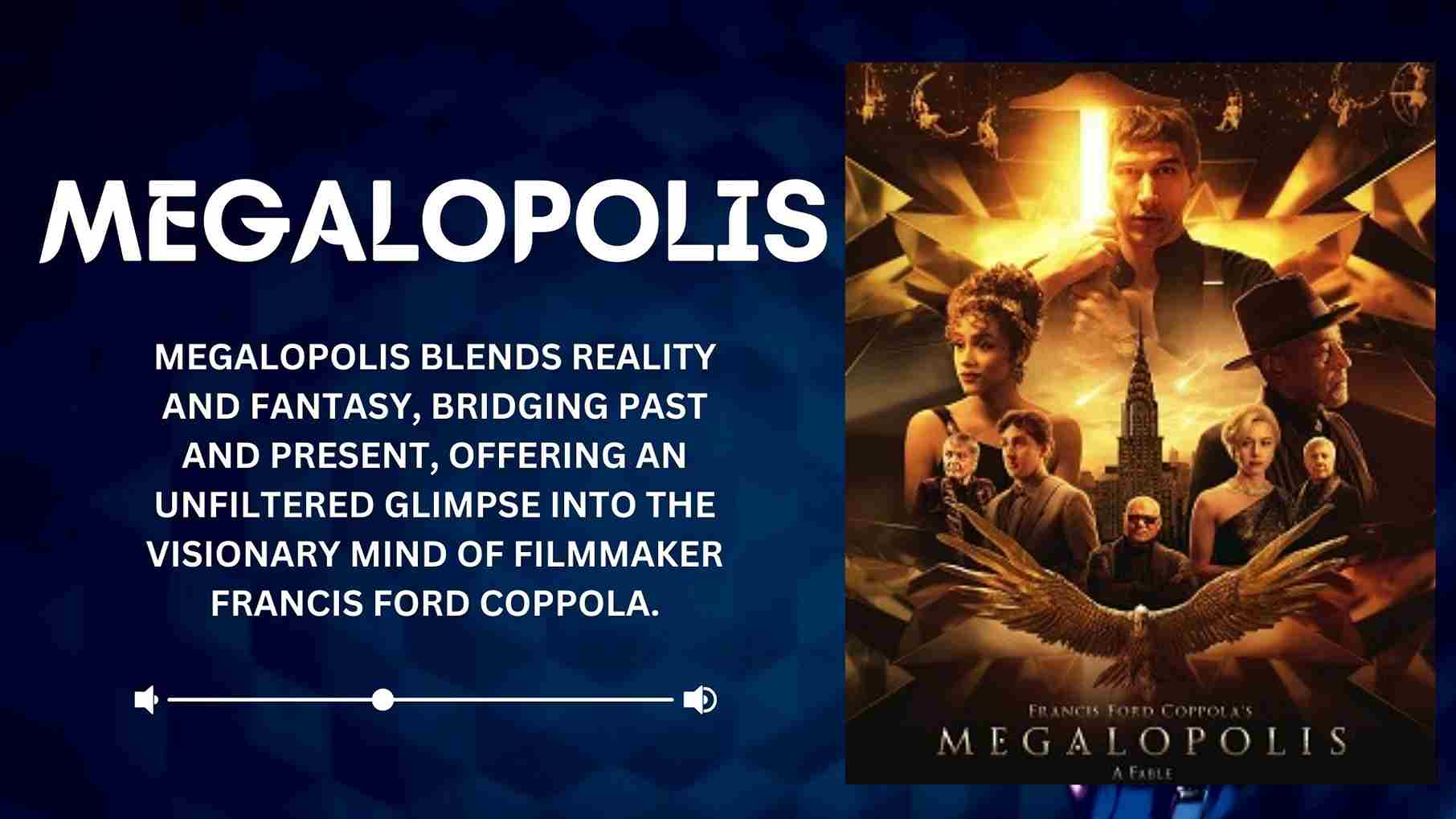 Megalopolis is Francis Ford Coppola's Artistic Renovation